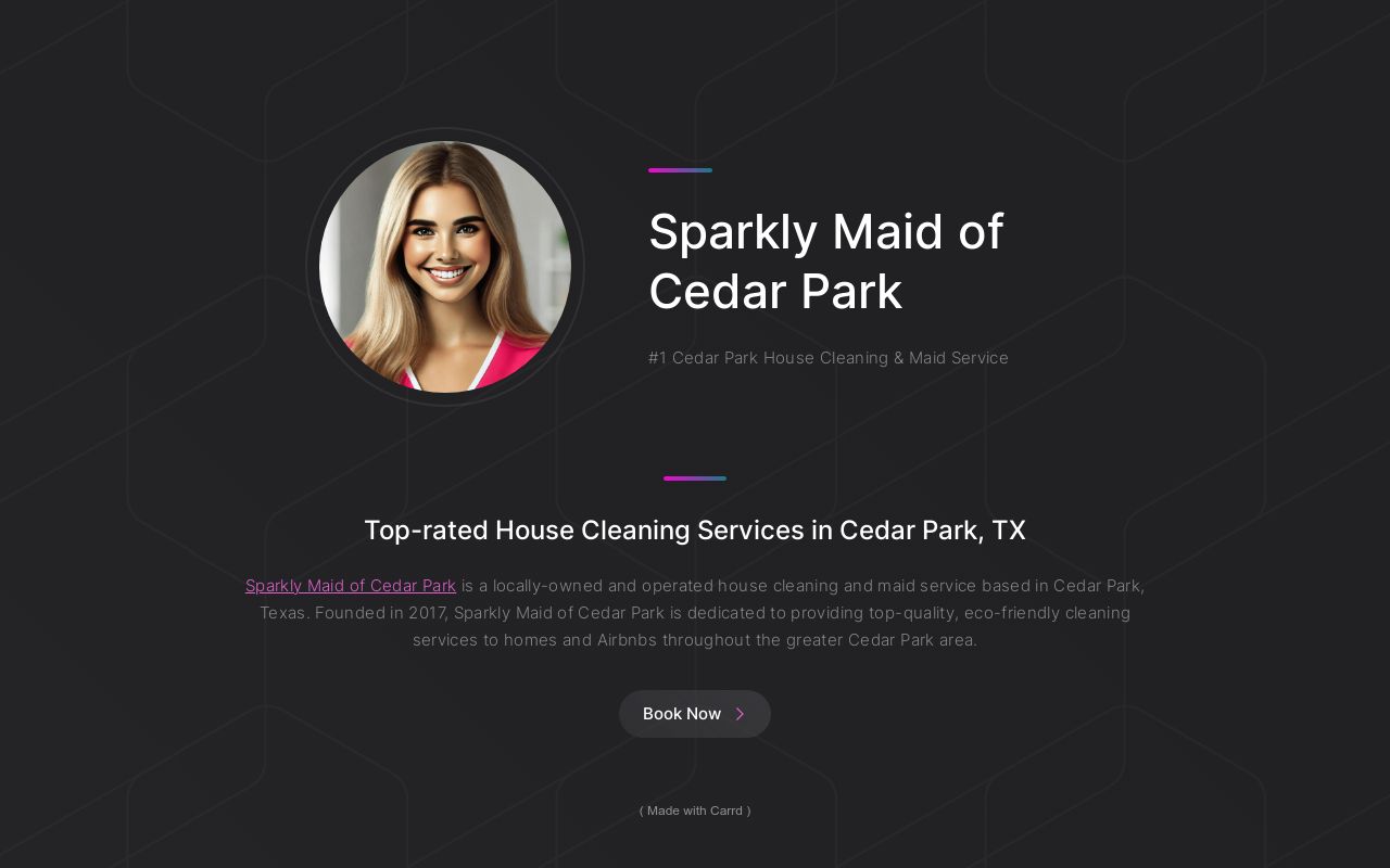 Sparkly Maid of Cedar Park